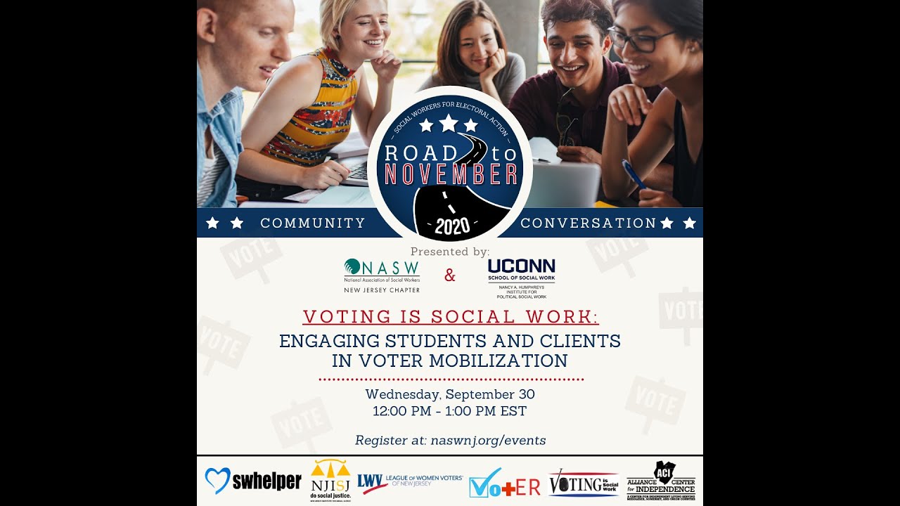 Voting is Social Work: Engaging Students and Clients in Voter ...