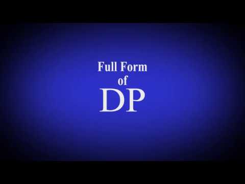 Full Form of DP - YouTube