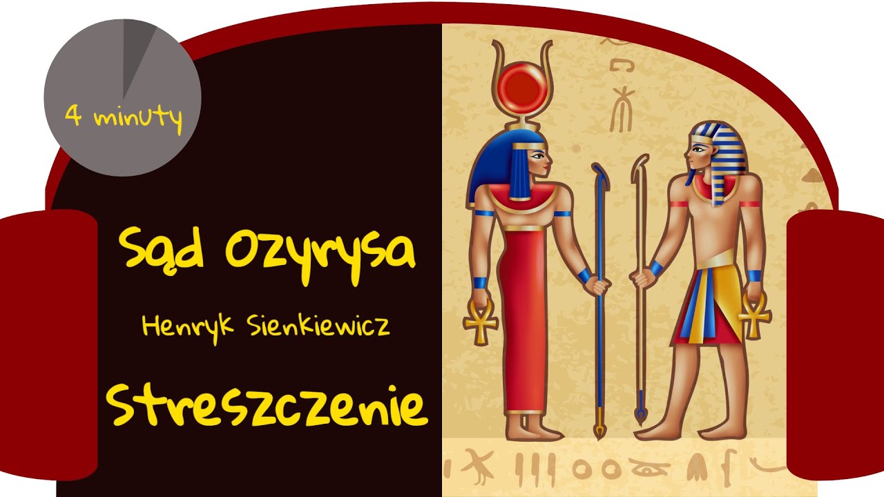 Sąd Ozyrysa Henryk Sienkiewicz streszczenie - YouTube