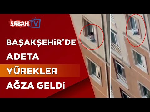 Başakşehir'de korkutan görüntüler! Küçük çocuk pencereye çıktı ve...
