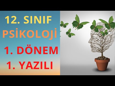 12. Sınıf Psikoloji 1. Dönem 1. Yazılı