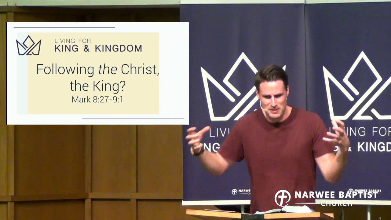 Living for King & Kingdom - Following the Christ, the King (6pm) - YouTube