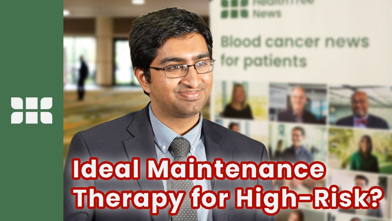Maintenance Strategies Post-ASCT for High-Risk Newly Diagnosed Myeloma ...