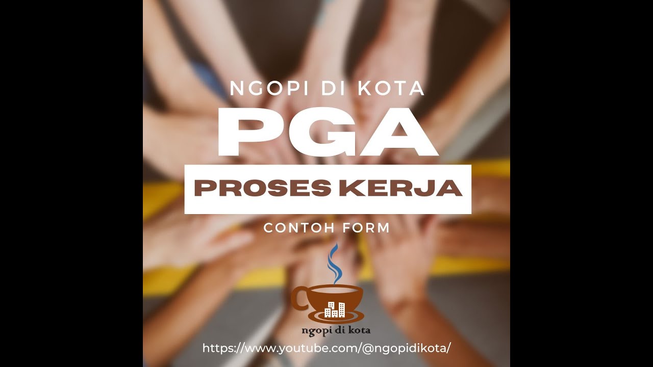PGA PPRA: Contoh pengisian form dalam implementasi - YouTube