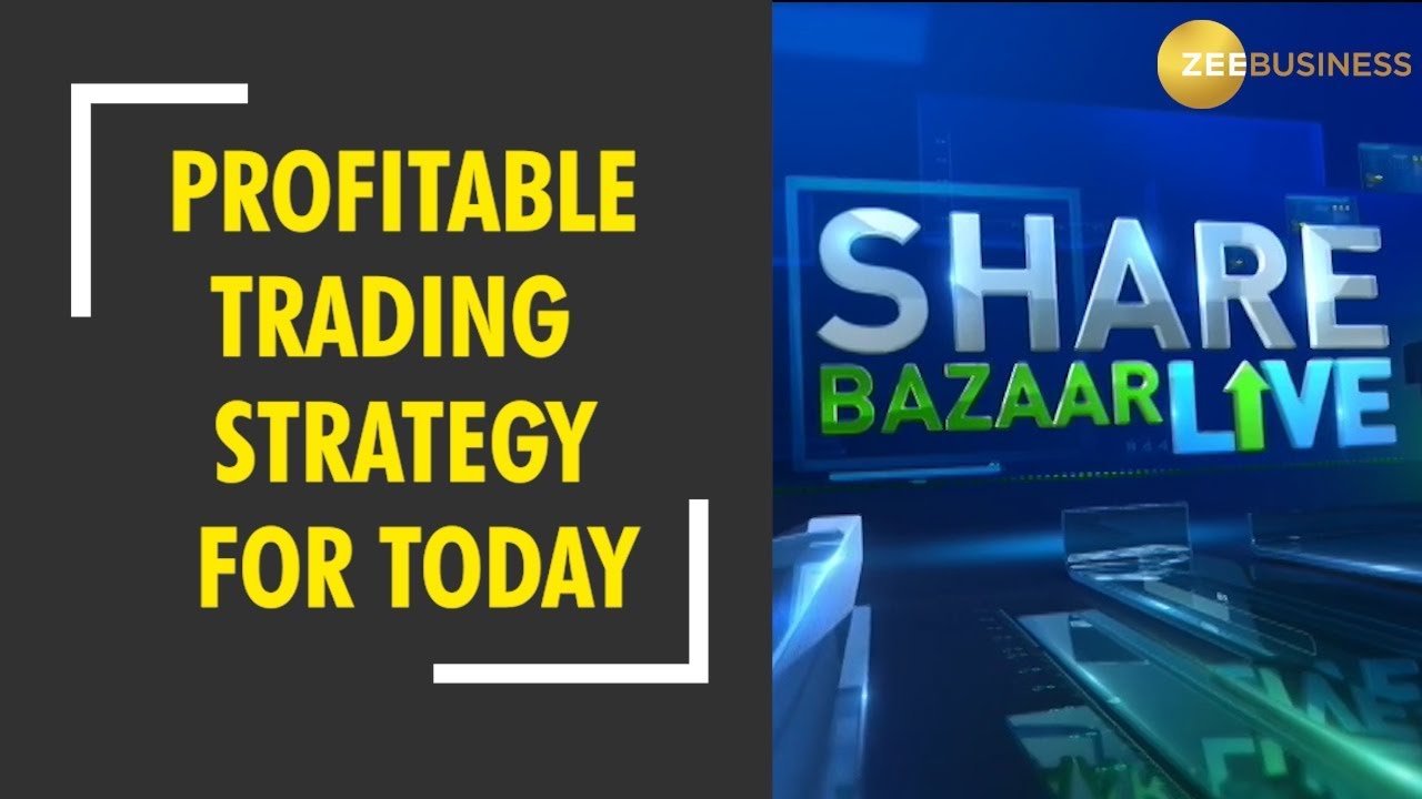 Share Bazaar Live: This should be your strategy for profitable trading ...