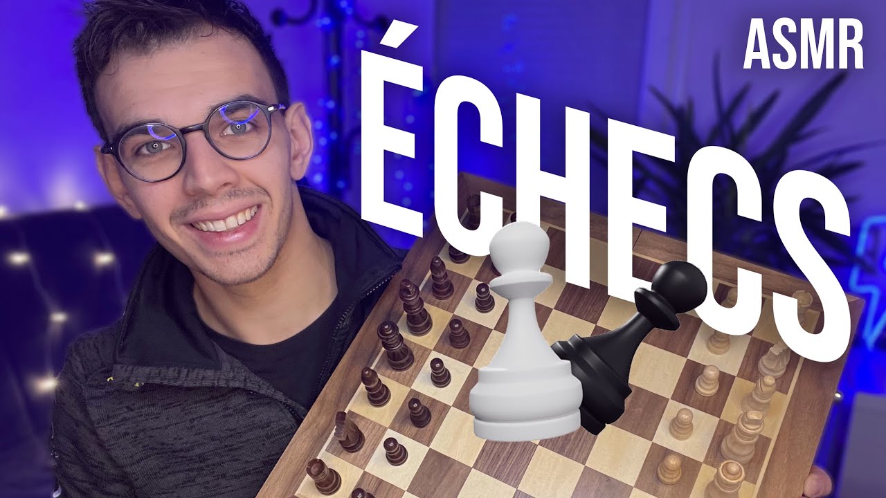 ASMR - Je commence les ÉCHECS ♟️ - YouTube