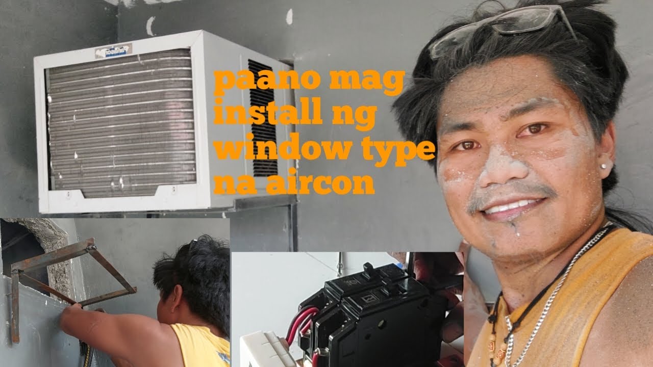 paano mag install ng window type na aircon - YouTube