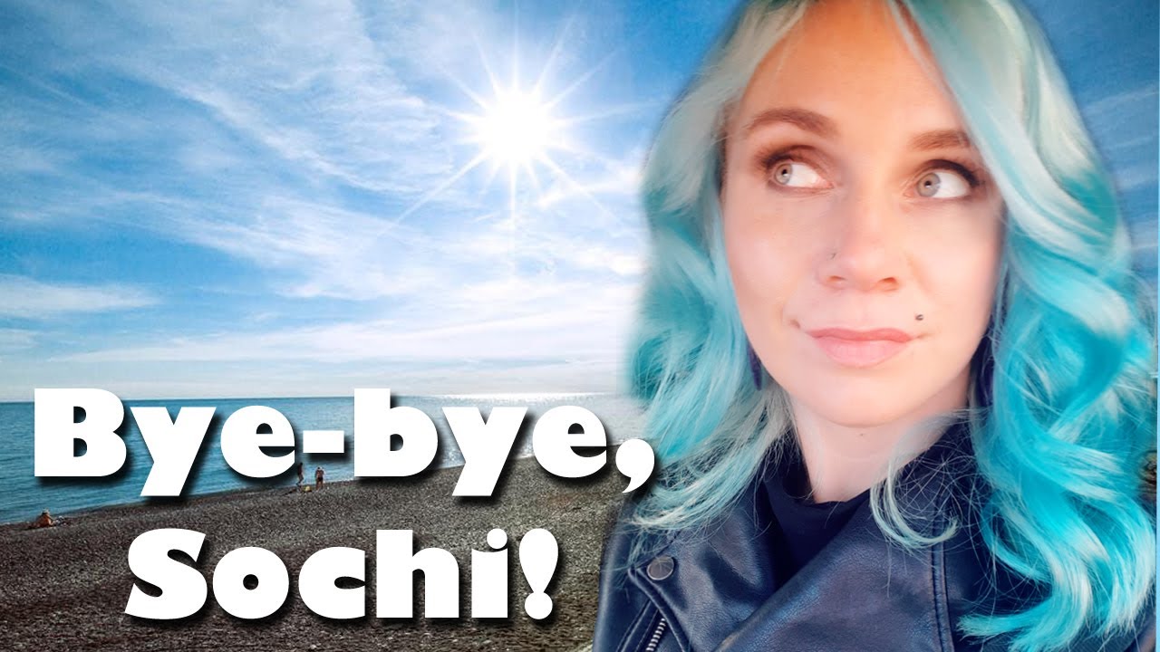 The Last RUSSIA TRAVEL VLOG 2019 - from Sochi to Volgograd - YouTube