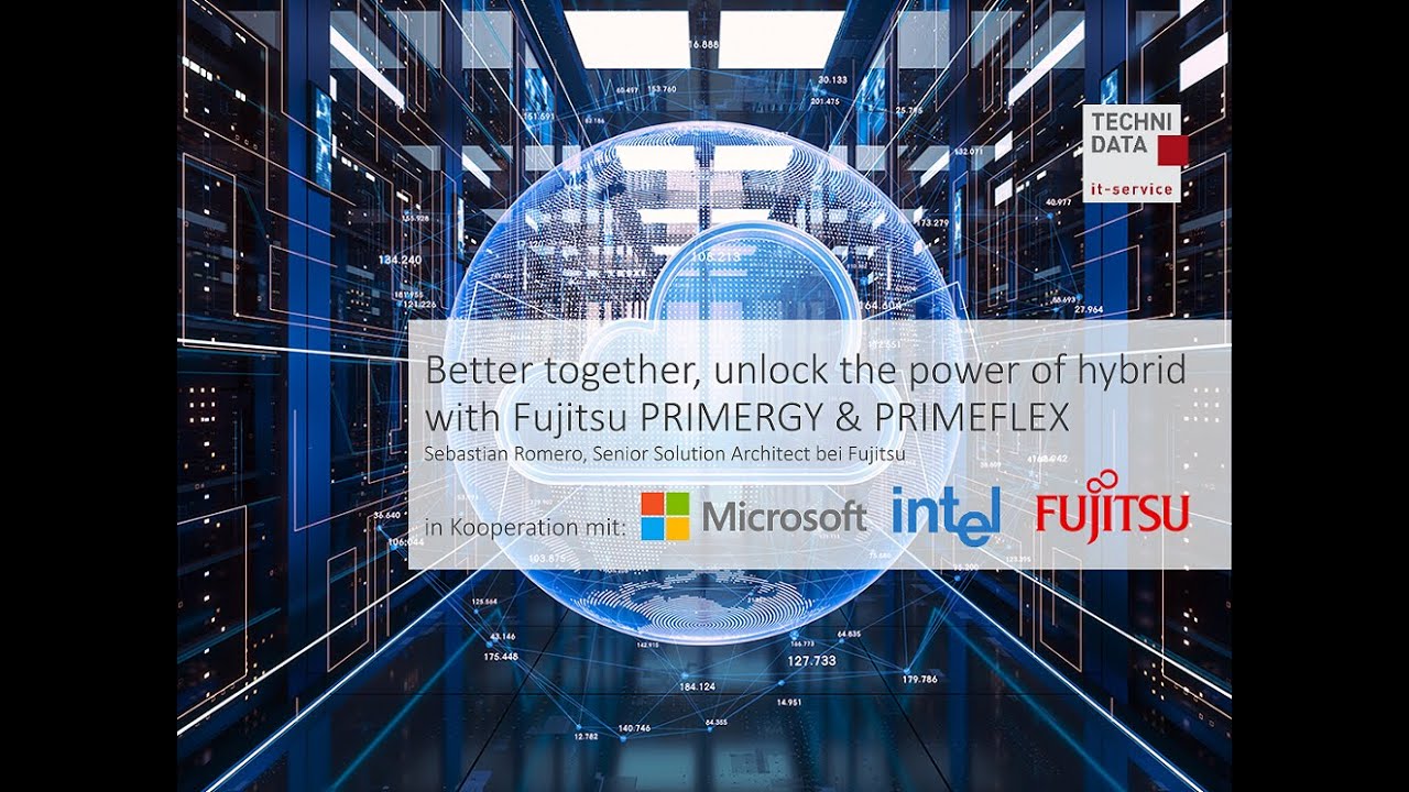 Better together, unlock the power of hybrid with Fujitsu PRIMERGY & PRIMEFLEX - YouTube