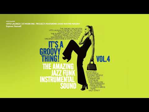 The Best Acid Jazz Funk Instrumental|Acid Jazz, Funky Groove [It's a Groovy Thing! Vol 4]