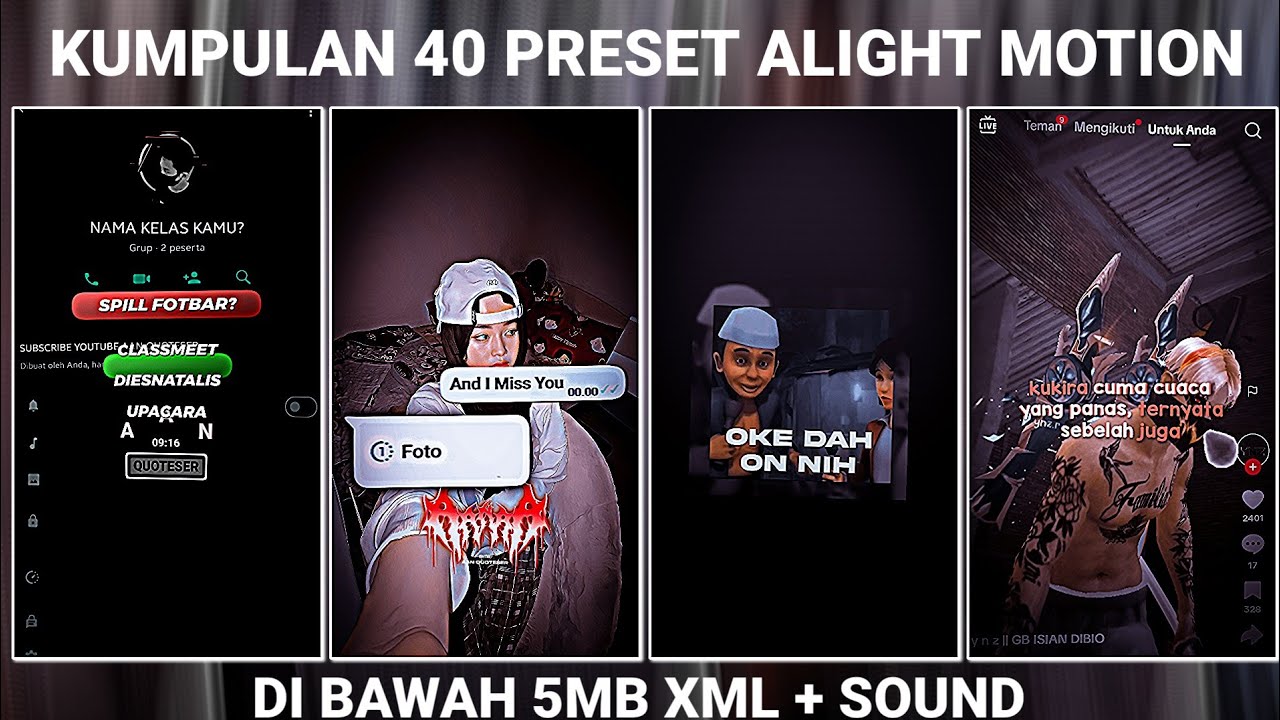 KUMPULAN 40 PRESET KECE ALIGHT MOTION TERBARU TREND JJ VIRAL TIK TOK | DIBAWAH 5MB + SOUND ...