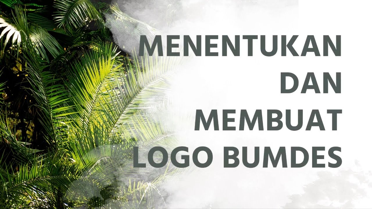 Cara Menentukan dan membuat logo bumdes - YouTube