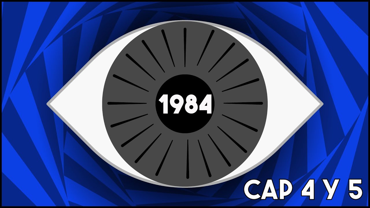 1984 de George Orwell || Capítulos 4 y 5 || Lectura en voz alta ...