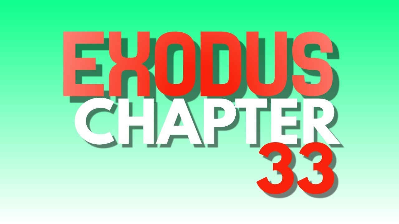 Exodus Chapter 33 - YouTube