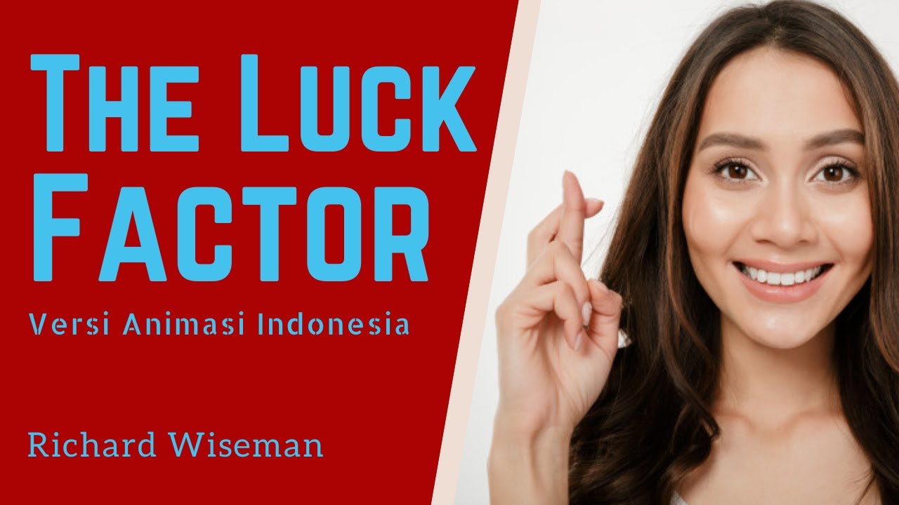 Cara Jadi Orang Beruntung | The Luck Factor - YouTube