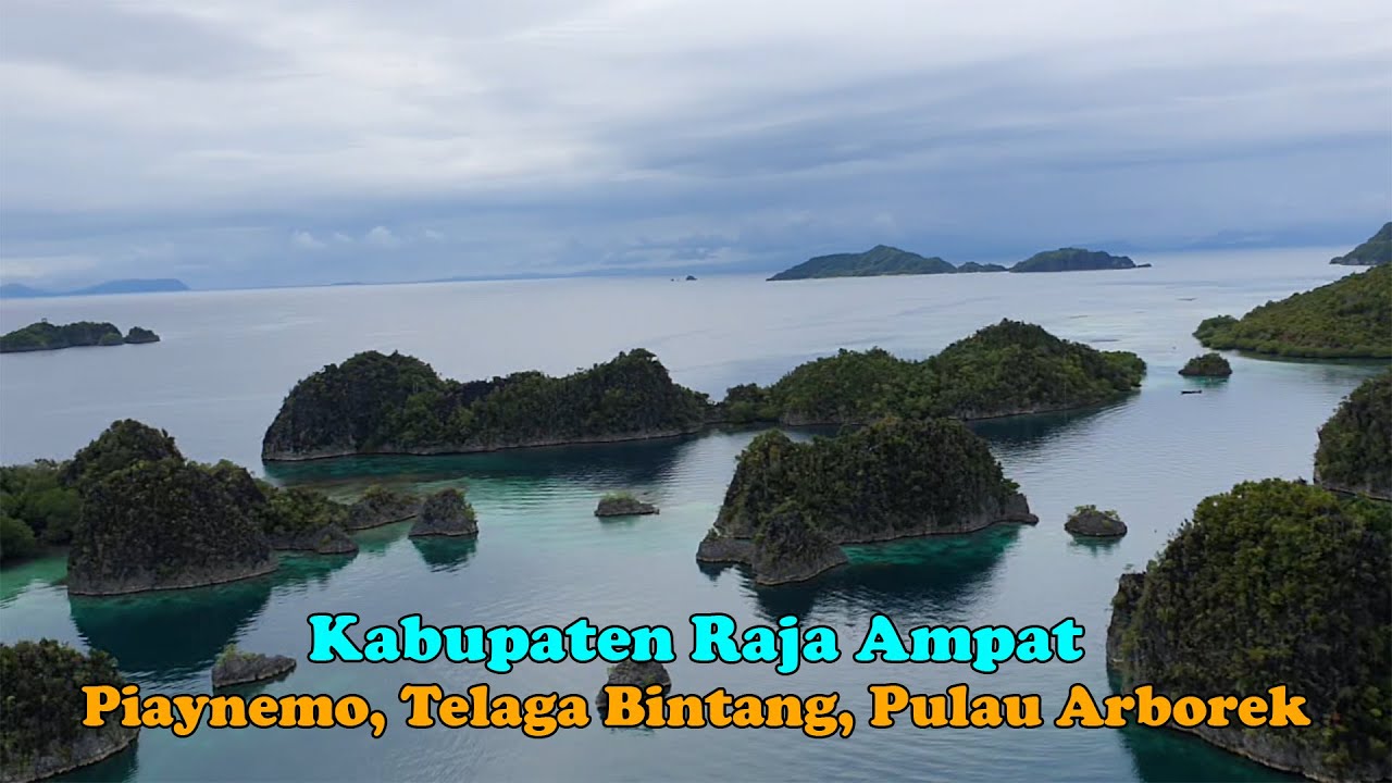 Piaynemo, Telaga Bintang, Pulau Arborek - Kabupaten Raja Ampat - YouTube
