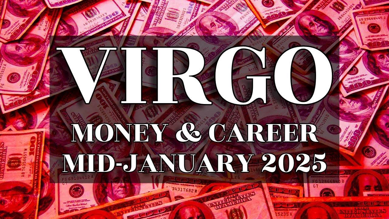 VIRGO - THIS FINANCIAL GAIN IS MORE THAN MEANT FOR YOU! - Money ...