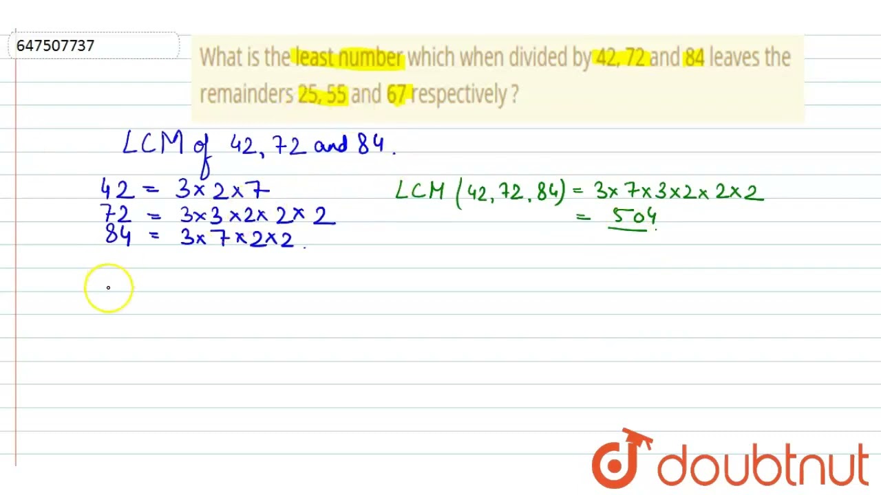 What Is The Least Number Which When Divided By 42 72 And 84 Leaves The What Is The Least Number Which When Divided By 42 72 And 84 Leaves The