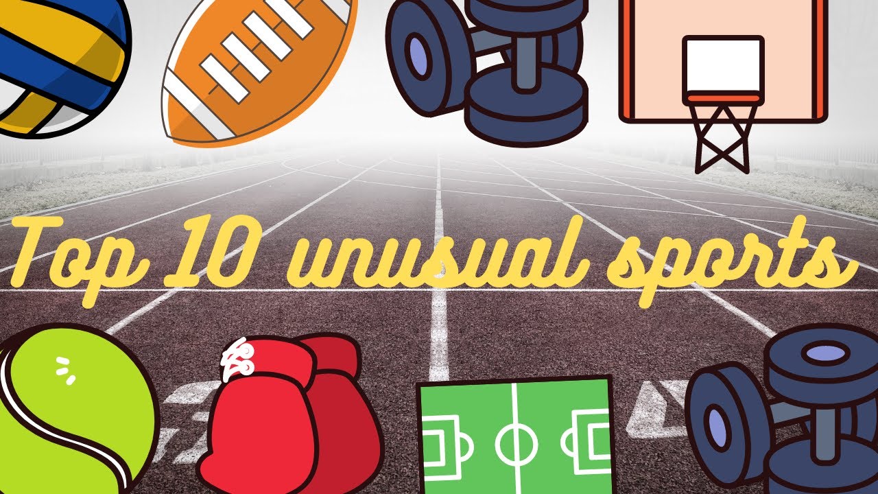 Top 10 Unusual Sports! - YouTube