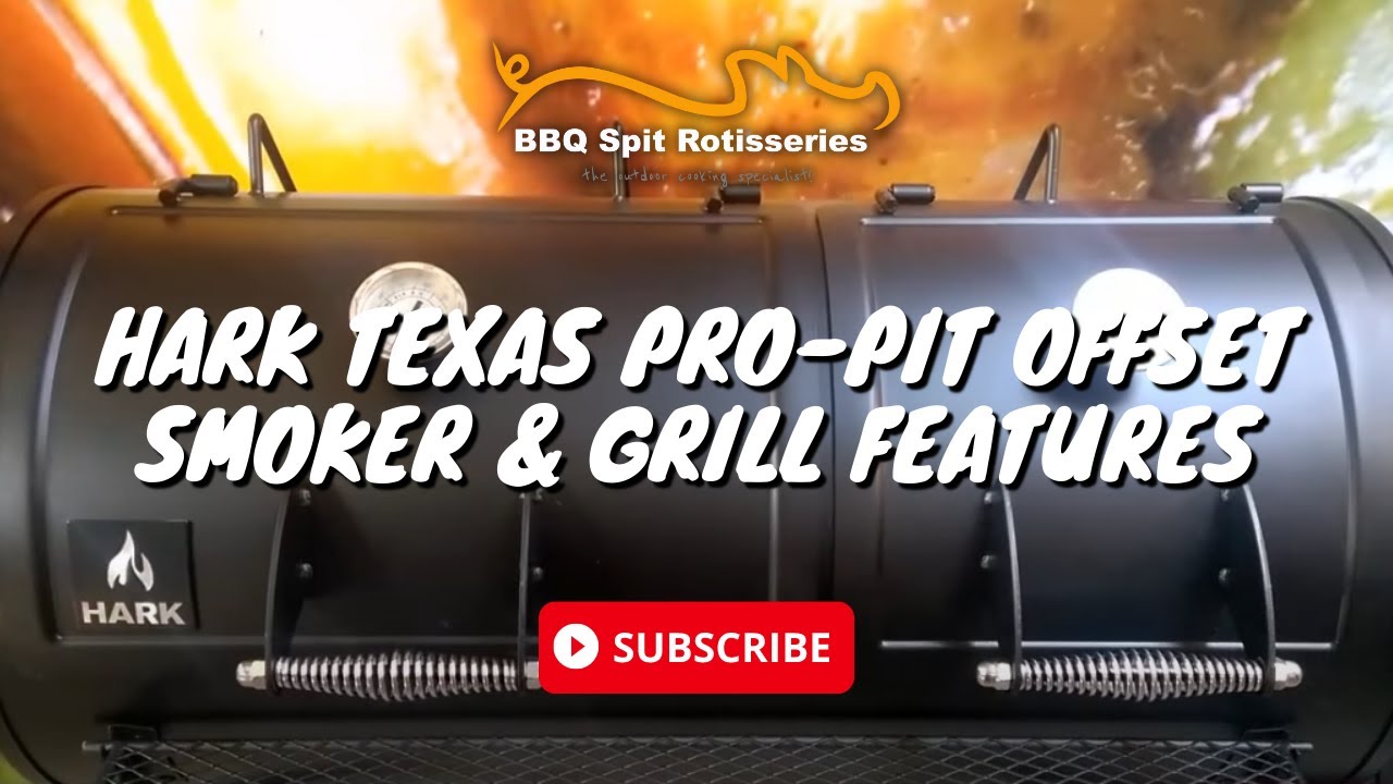 Hark Texas Pro-Pit Offset Smoker & Grill Features - YouTube