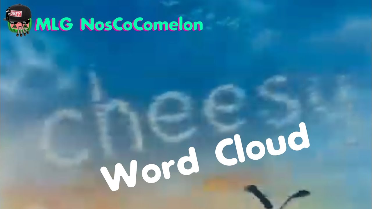 MLG Cheetos Trax Crackers Has Word Cloud | MLG NosCoComelon - YouTube