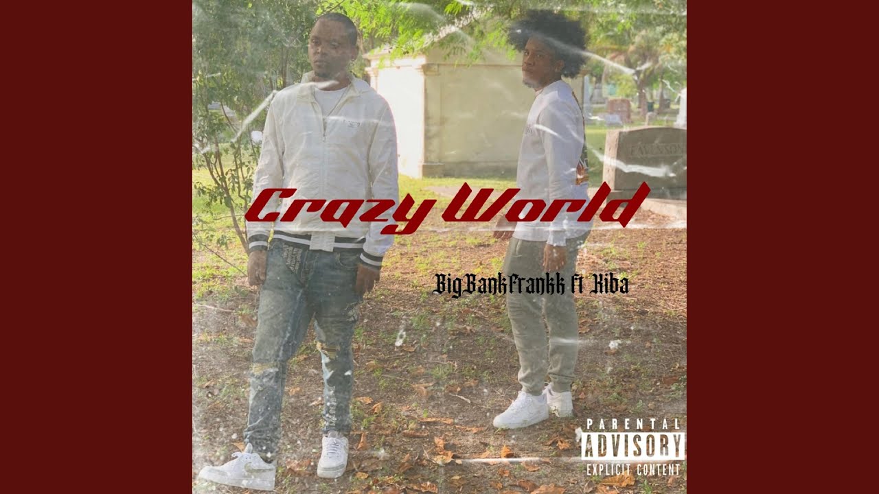 Crazy world (feat. Kiba) - YouTube
