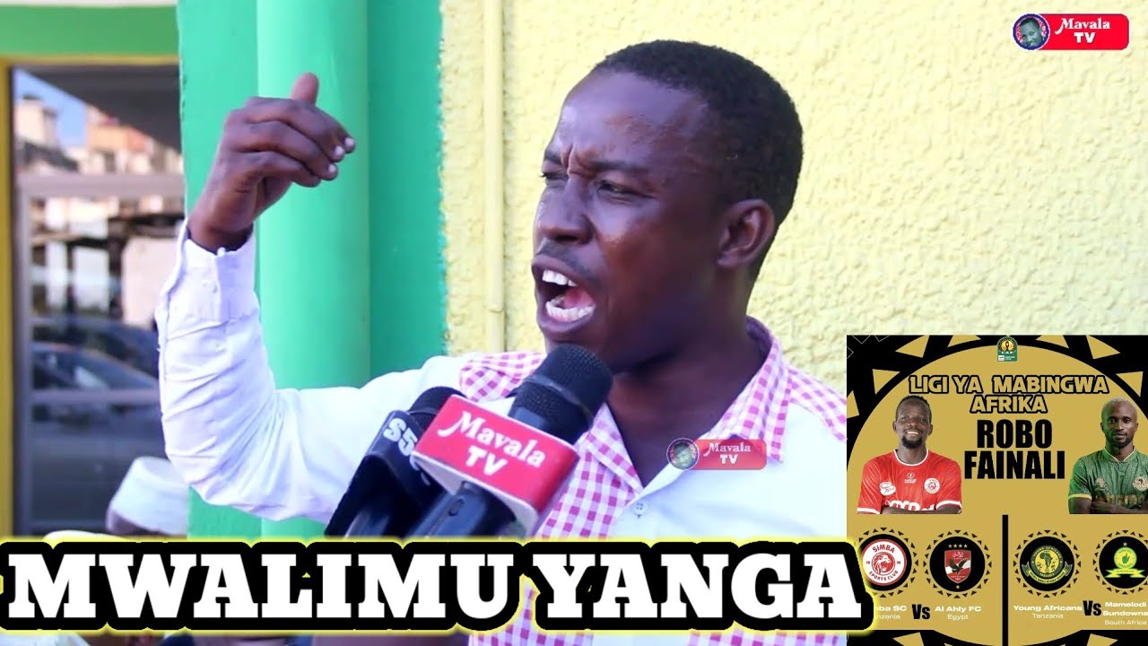 🔴#LIVE_ MWALIMU YANGA:AL AHLY WAMEPATA DUNDUKA KIBONDE WA MWISHO ...