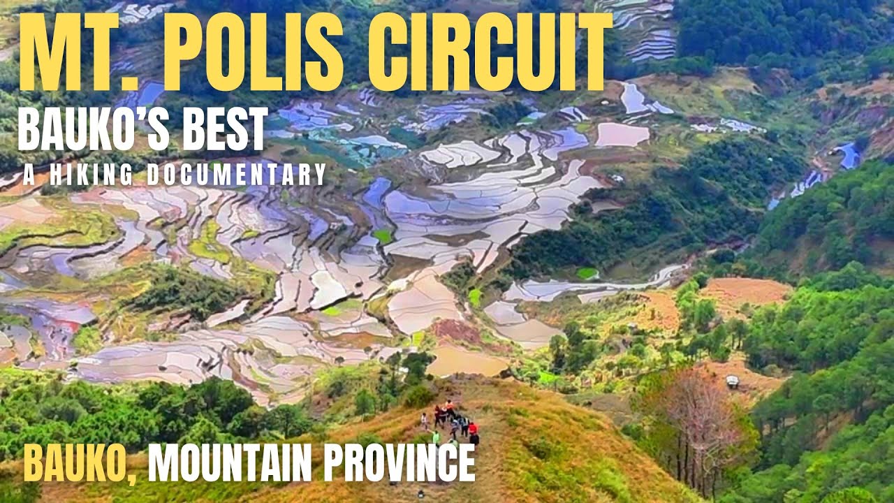 MT. POLIS CIRCUIT | Ang Ganda Mo Bauko! | a hiking documentary - YouTube
