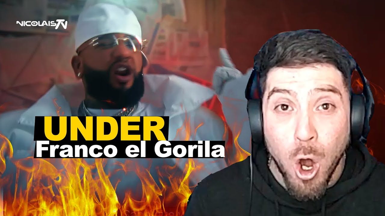 REACCIÓN- Under -Franco el Gorila - YouTube