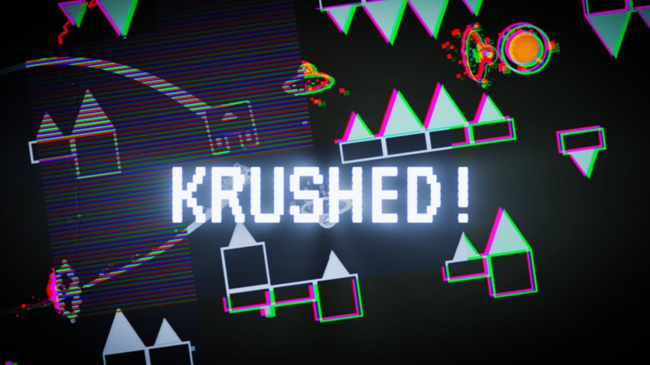 krushed! layout in geometry dash - YouTube