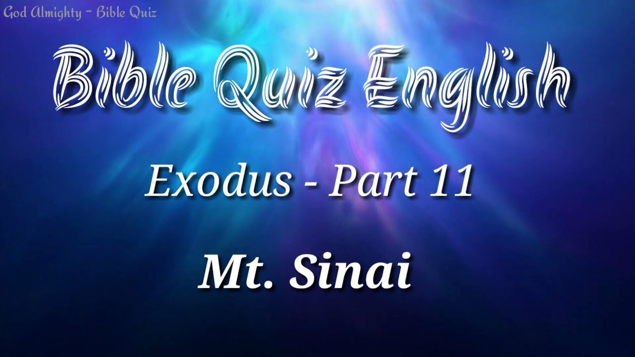 Bible Quiz English | Exodus-11 | Mt.Sinai | Bible quiz questions and ...