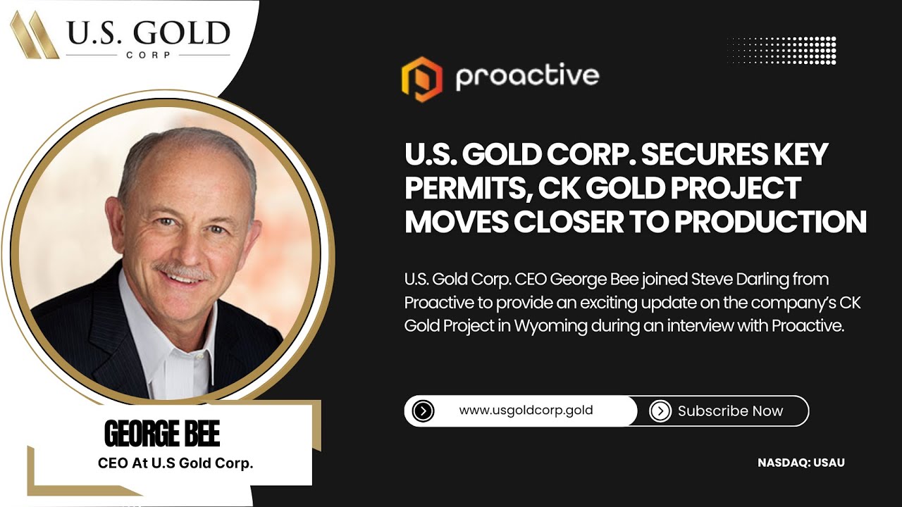 U S Gold Corp Secures Key Permits, CK Gold Project Moves Closer to ...