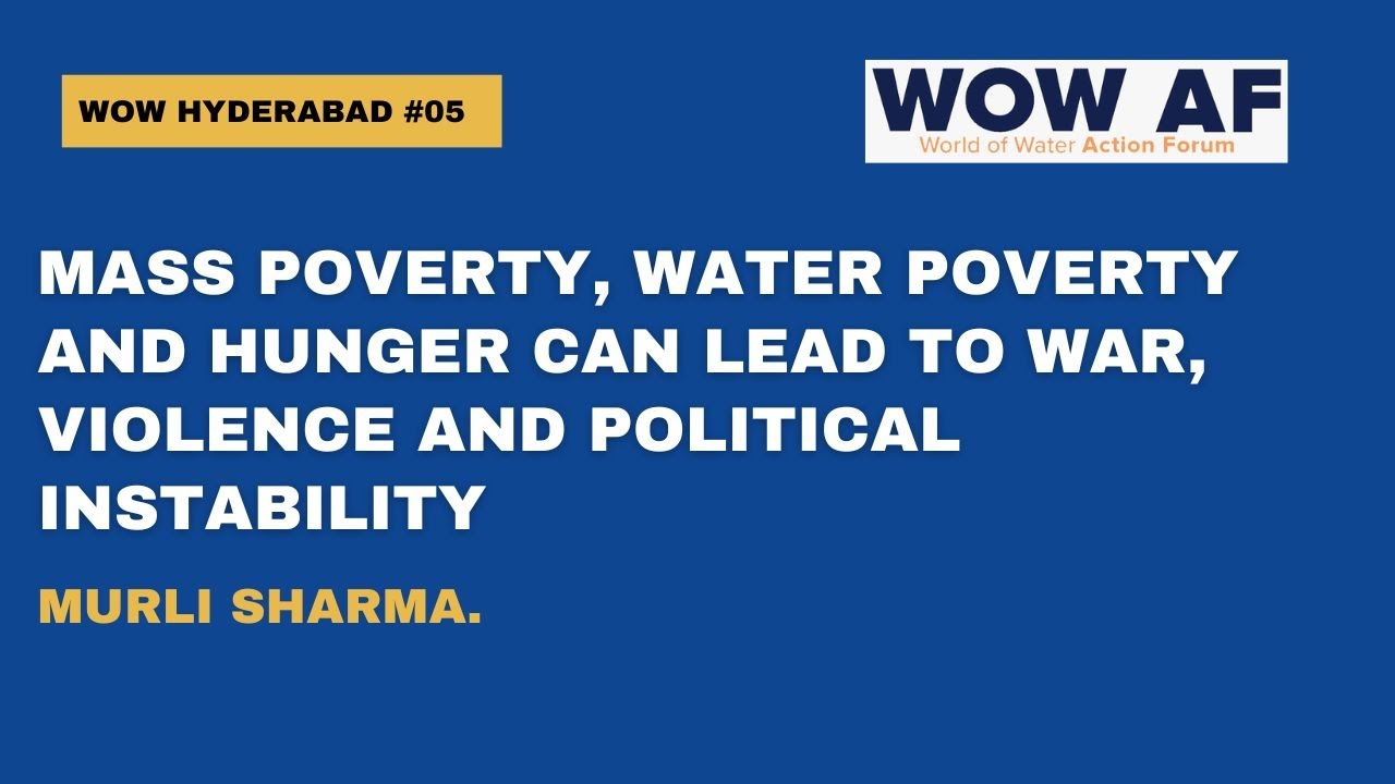 Mass Poverty, Water Poverty and Hunger can Lead to War, Violence and ...