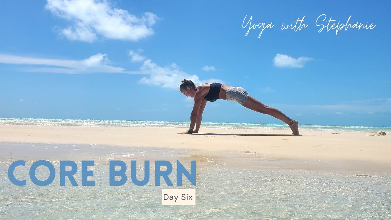 Core Burn Workout | Day Six | Yoga with Stephanie - YouTube