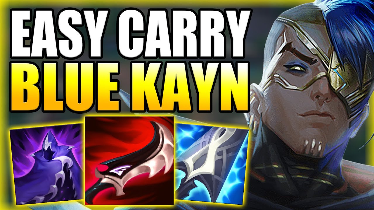 THIS IS HOW BLUE KAYN JUNGLE CAN EASILY CARRY SOLO Q GAMES! - Best ...