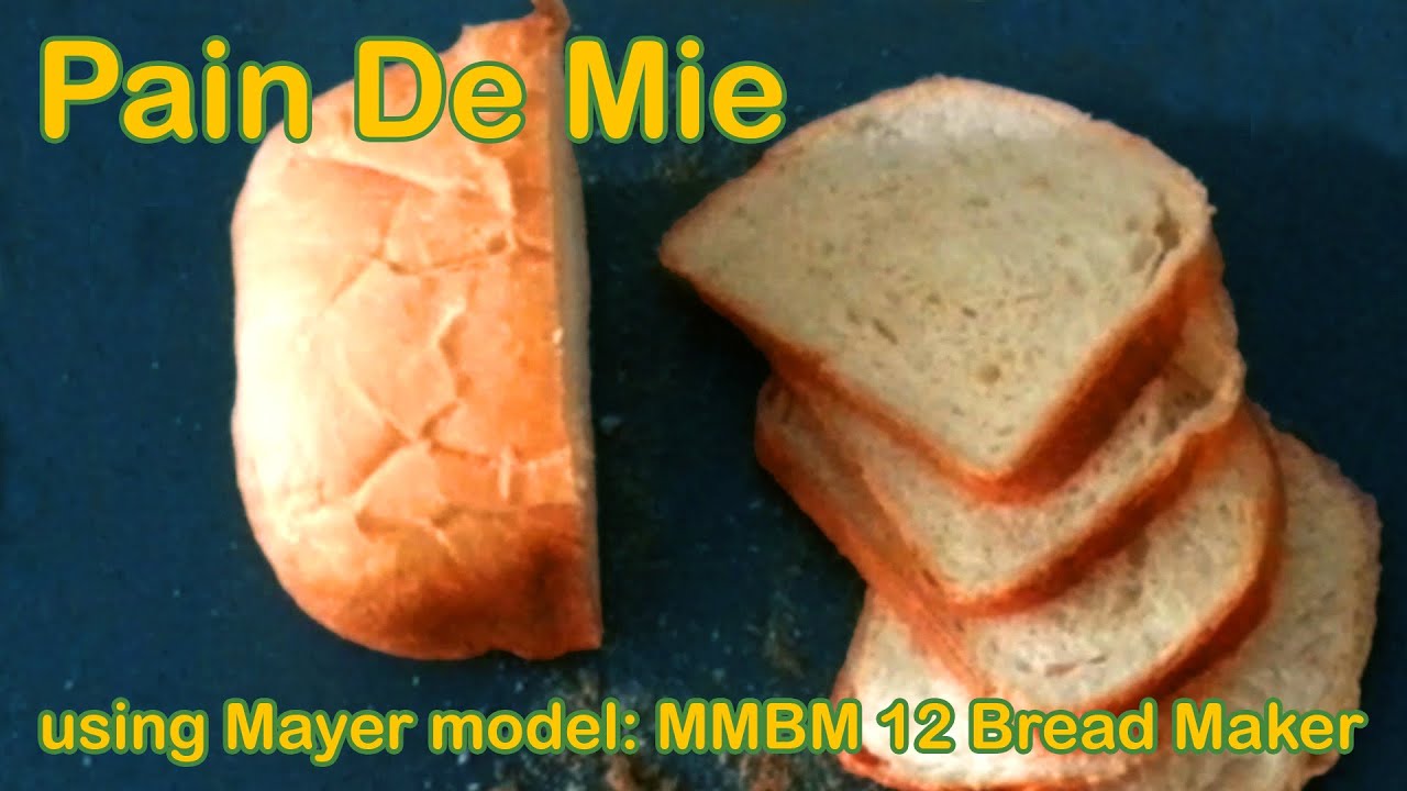 Pain De Mie Bread (No Egg) Making Using Mayer Bread Maker MMBM12 - YouTube