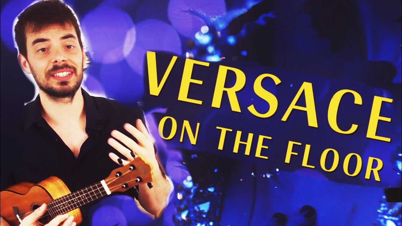 Bruno Mars Versace On The Floor Ukulele Chords Easy | Viewfloor.co