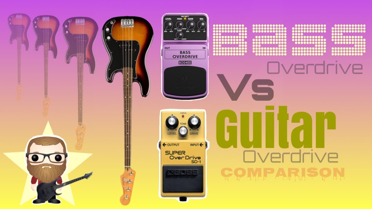Bass Overdrive VS Guitar Overdrive - YouTube