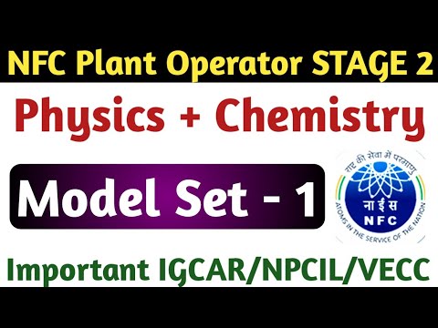 NFC Plant Operator Stage 2 Model Paper!NFC Chemical Plant Operator PHY ...