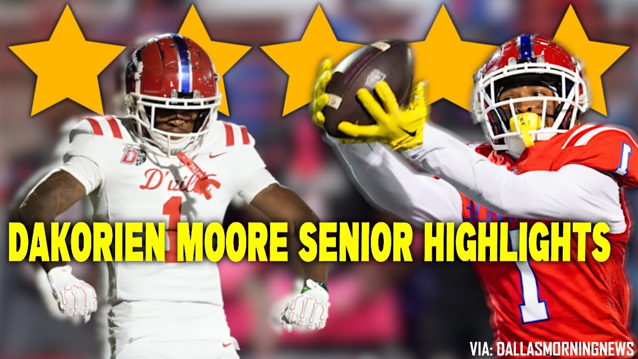 5 STAR DAKORIEN MOORE SENIOR HIGHLIGHTS!! - YouTube