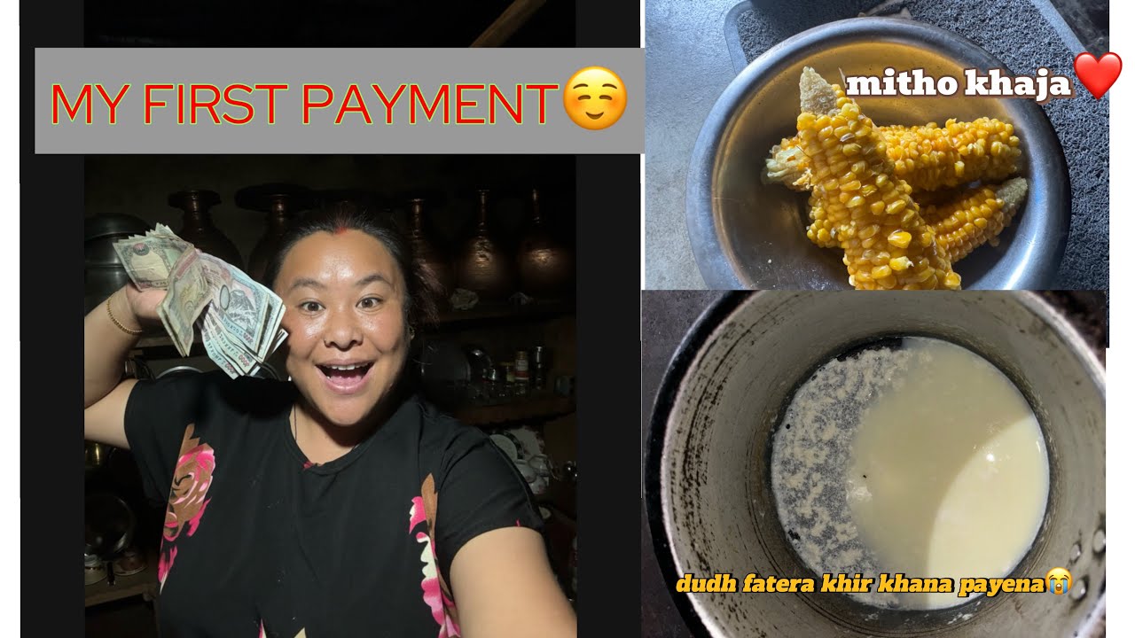 मेरो पहिलो कमाइ आयो युटुबबाट ~MY 1ST PAYMENT FROM YOUTUBE~खिर खाने दिन ...