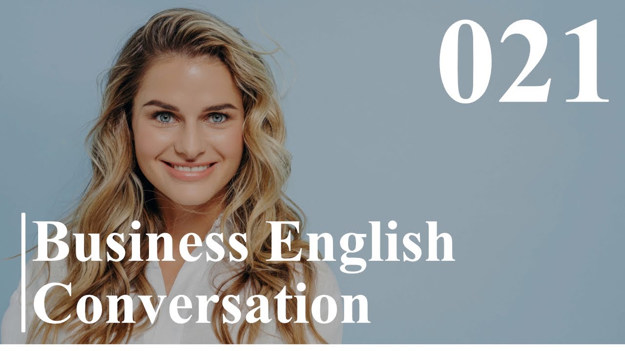 Business English Conversation and Useful Phrases BUS 021 Ensuring ...