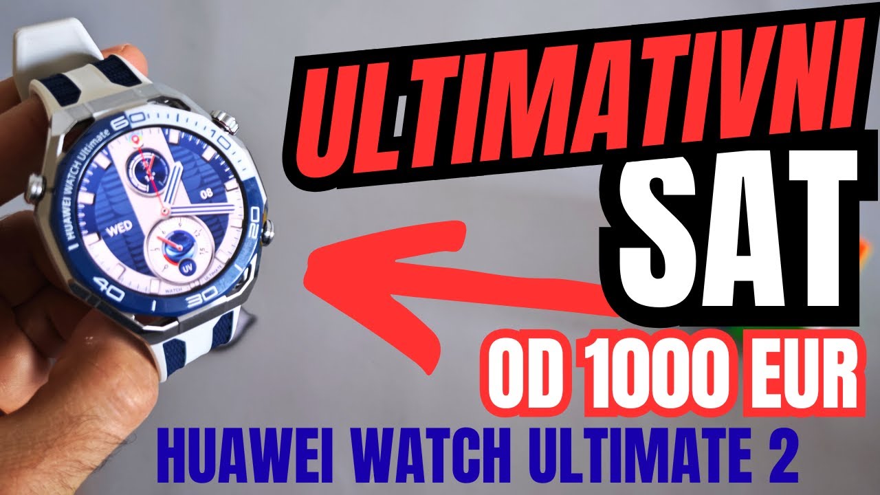 NEVEROVATAN sat ali samo za odabrane - Huawei Watch Ultimate 2 ...