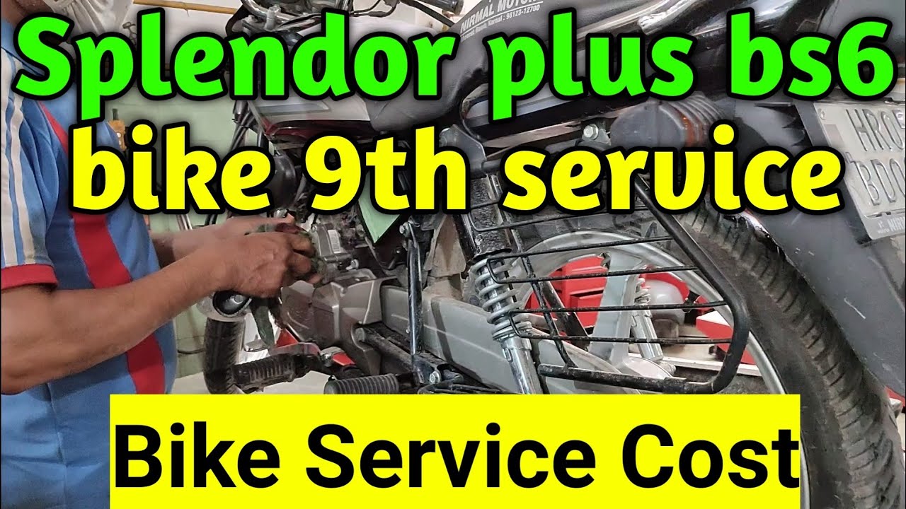 Splendor plus bs6 bike 9th service in one year | Bike Paid Service Cost ...