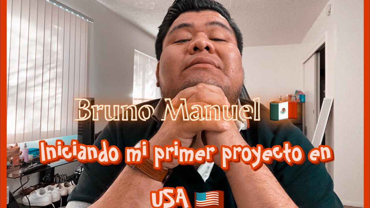 Mi primer proyecto en USA 🇺🇸 - YouTube