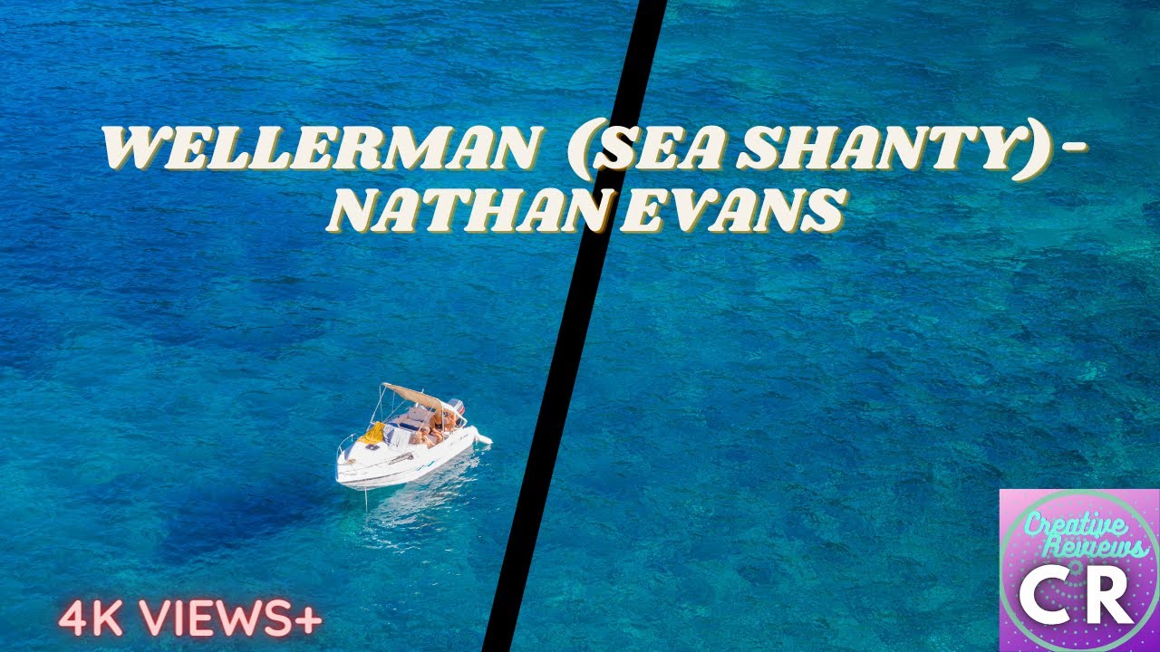 Wellerman (Sea Shanty) - Nathan Evans | Lyrics - YouTube