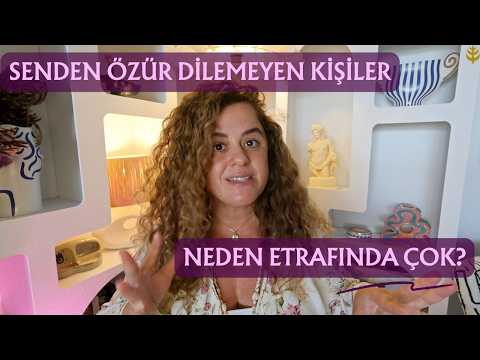 ve özür dilenmesi kişi için ne yapar?