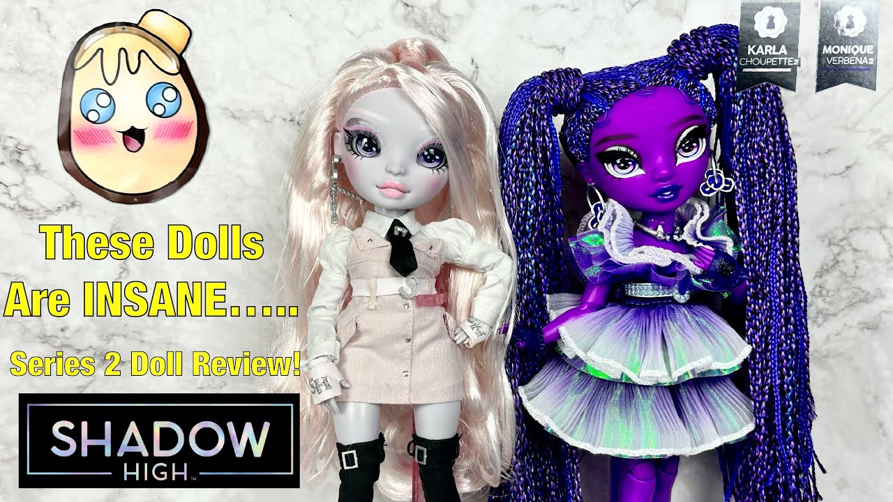 How Are These Dolls Real? Shadow High Series 2 Karla Choupette ...