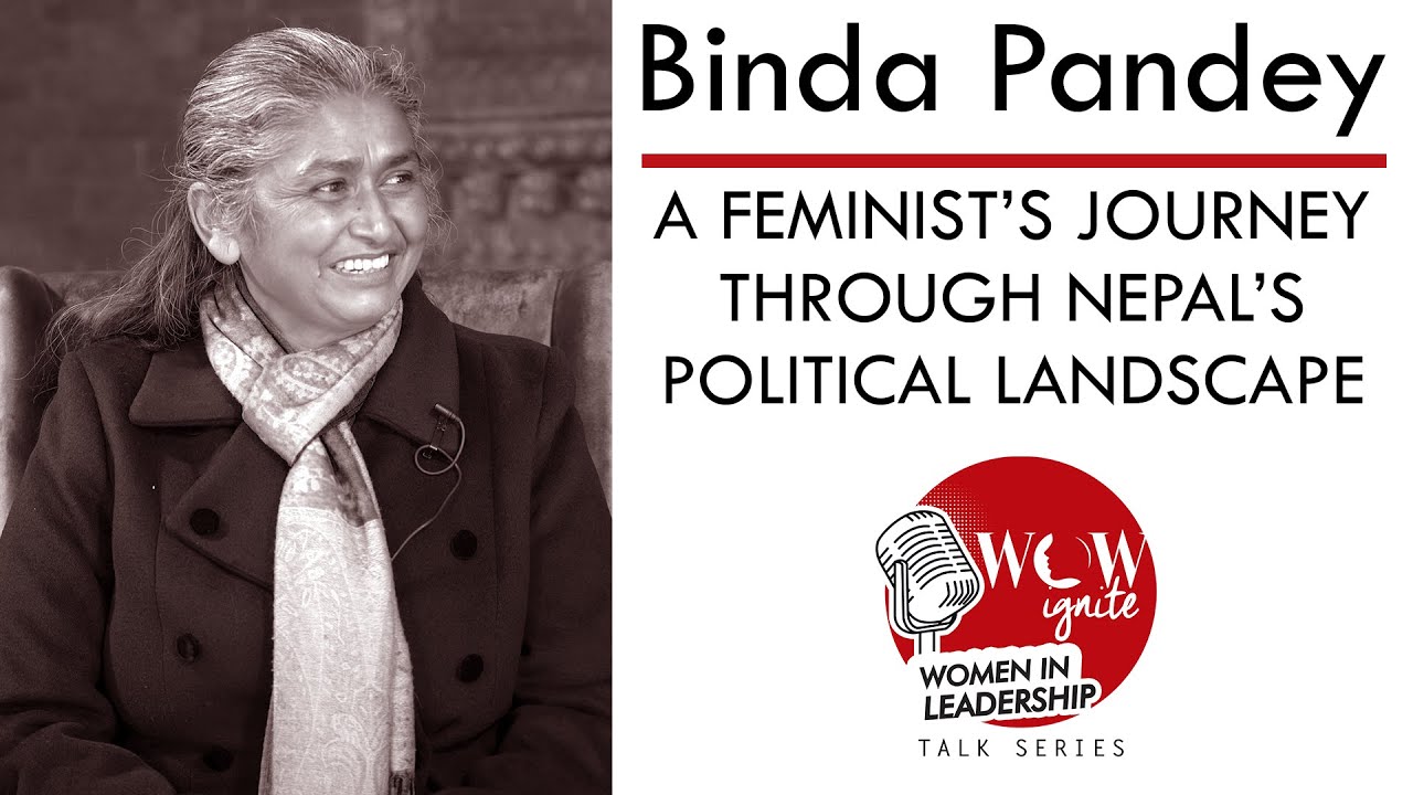 WOW Ignite Talk with Binda Pandey | Women & Political Leadership | Ep 06 - YouTube