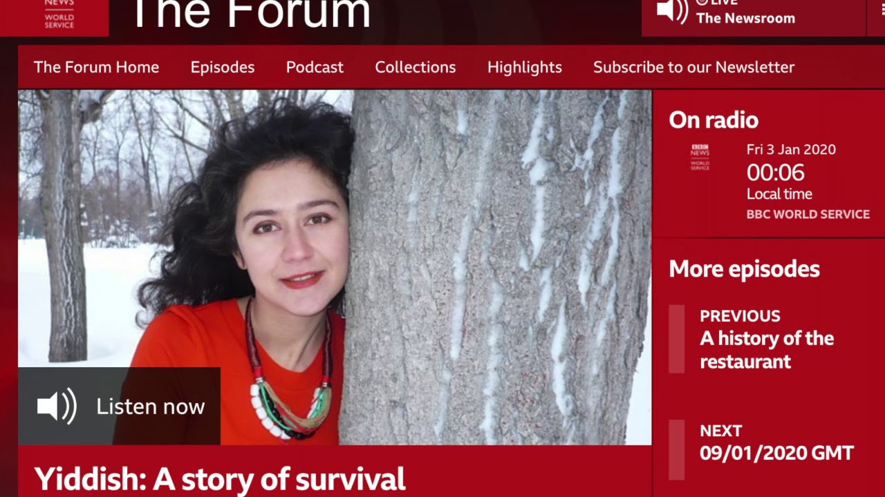 BBC World Service. The Forum Yiddish: A Story of survival. January 2020 ...
